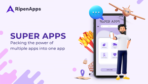 Super App Development: Everything You Need To Know