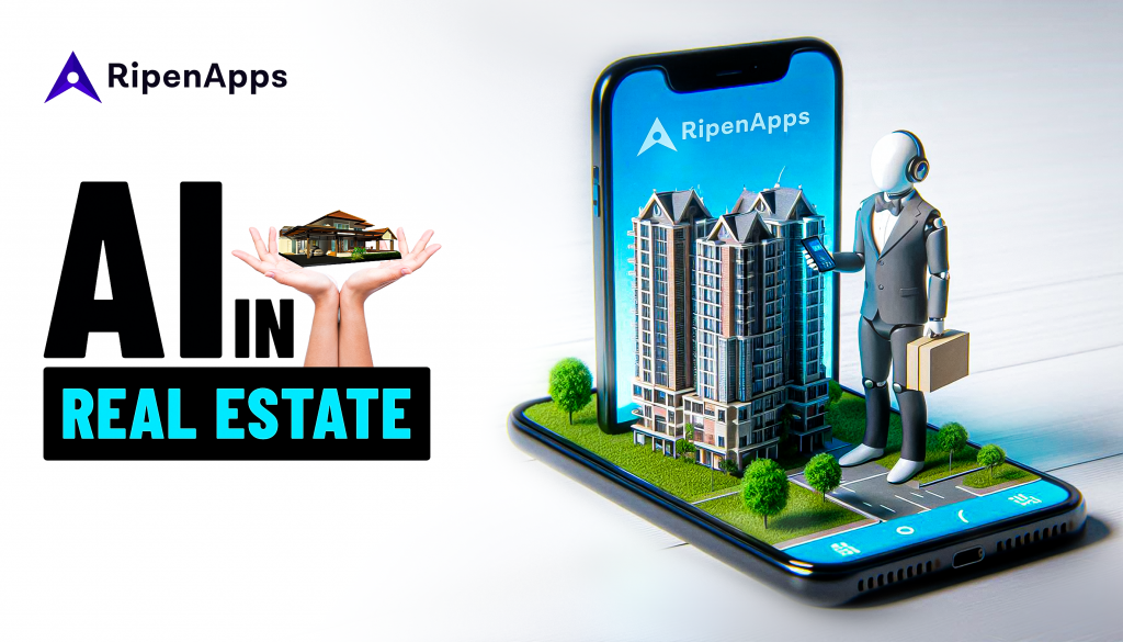 AI in Real Estate: Benefits, Use Cases, and Challenges