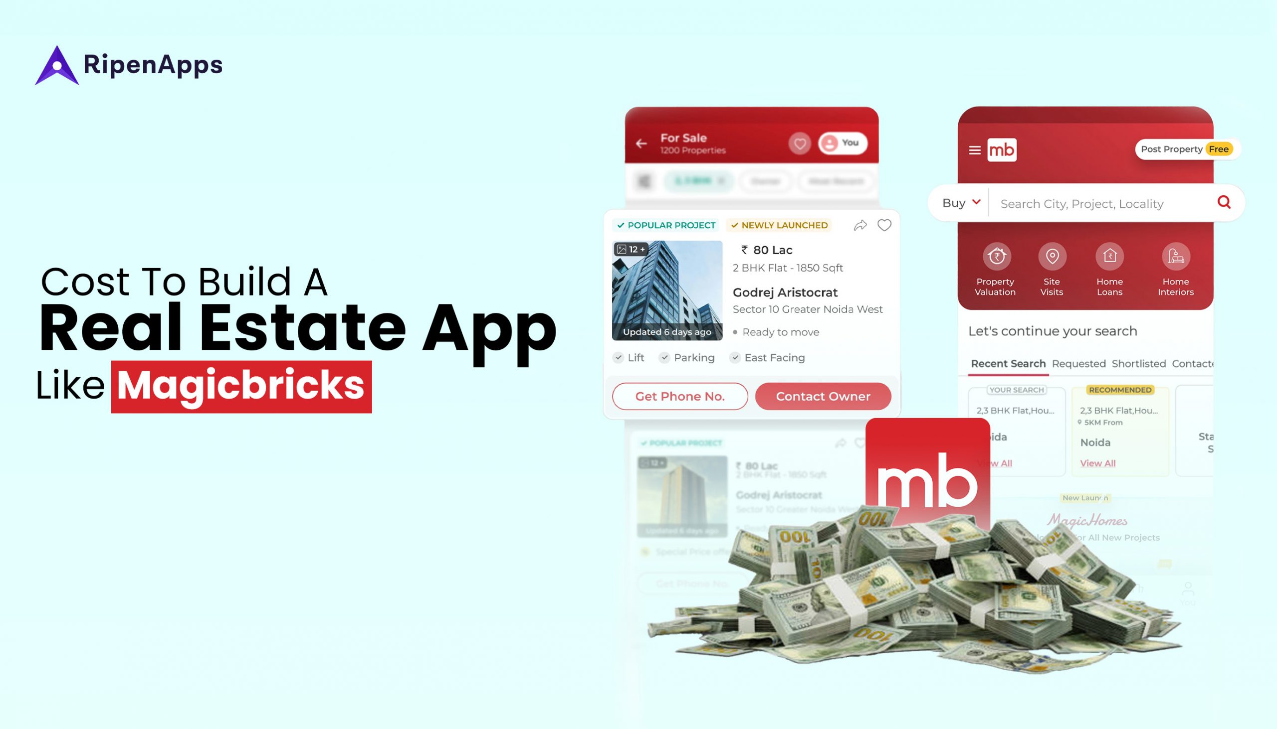 How Much Does It Cost to Develop A Real Estate App Like Magicbricks?